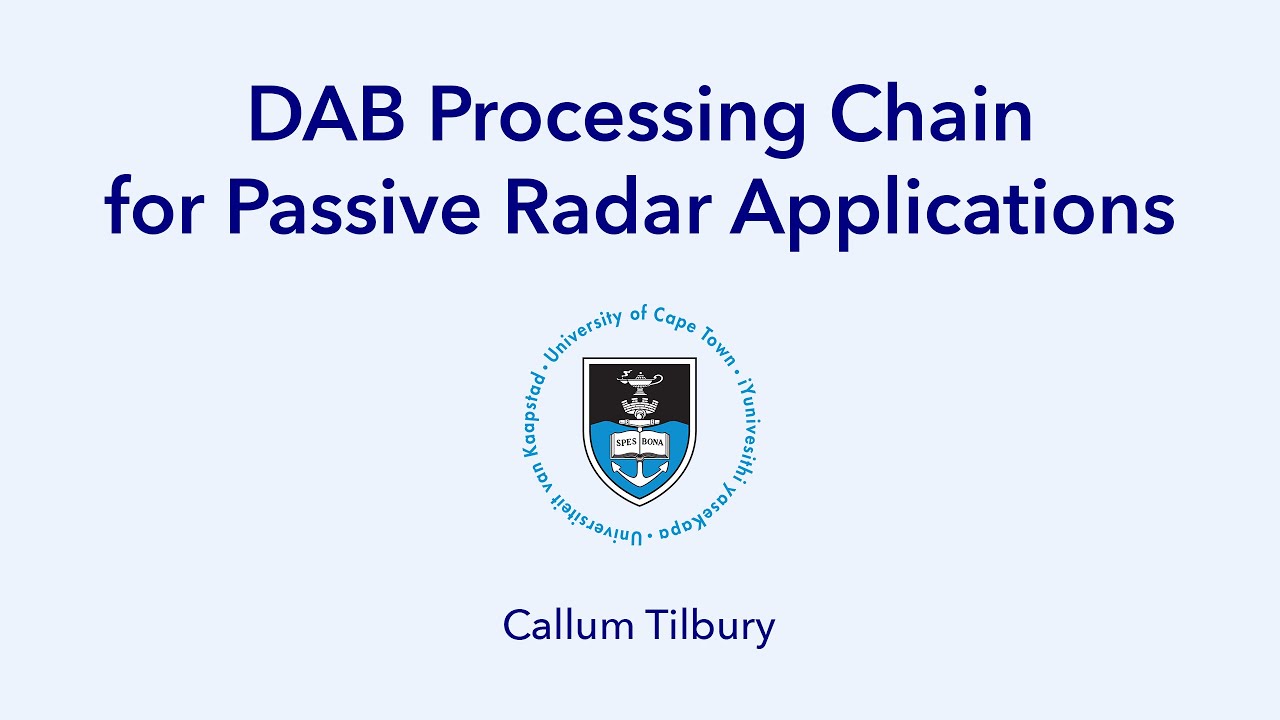 DAB Processing Chain for Passive Radar Applications — Final Presentation