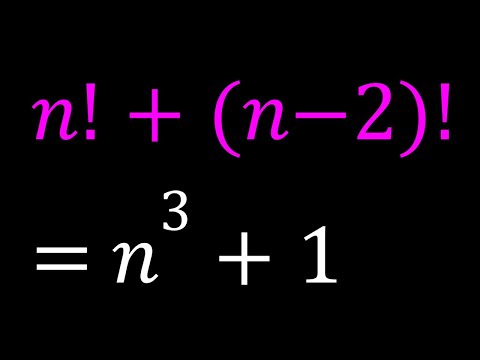 Let's Solve A Nice Factorial Equation