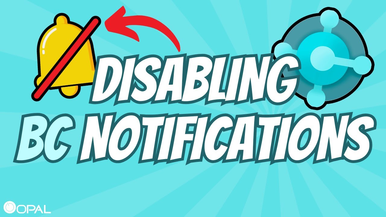 Disabling Dynamics 365 Business Central Notifications