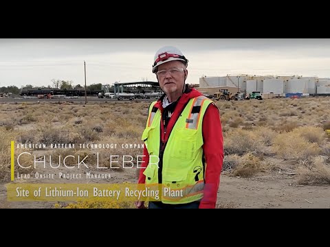 American Battery Technology's Pre-Commercial Lithium-Ion Battery Recycling Plant Progress Dec 2021