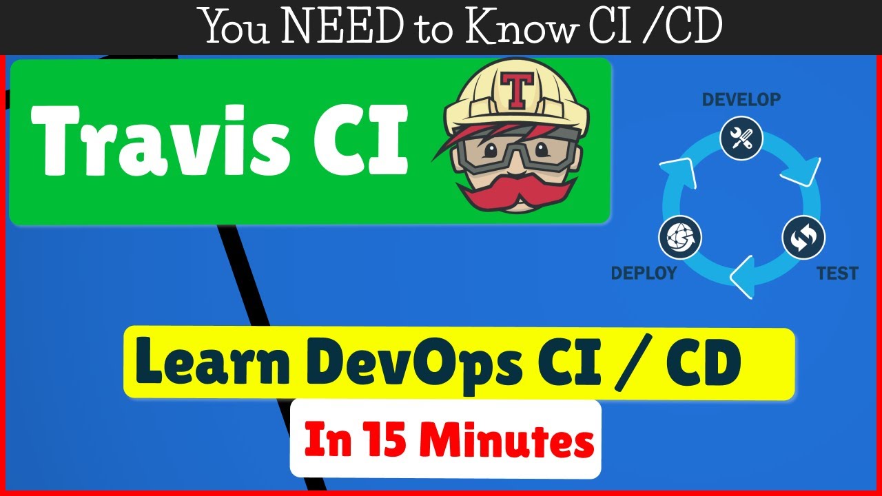 Travis CI Complete Tutorial for DevOps Engineers