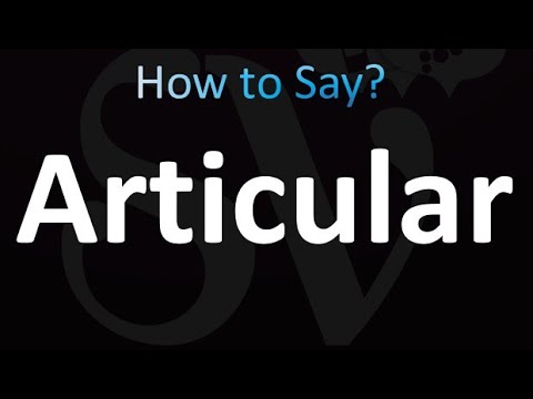 How to Pronounce Articular (Correctly!)