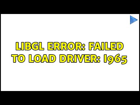 libGL error: failed to load driver: i965