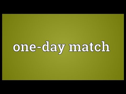One-day match Meaning