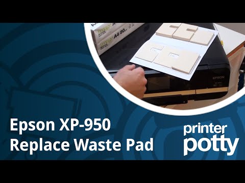 Epson XP-950 : Replace waste ink pads. (XP-960 and XP-900)