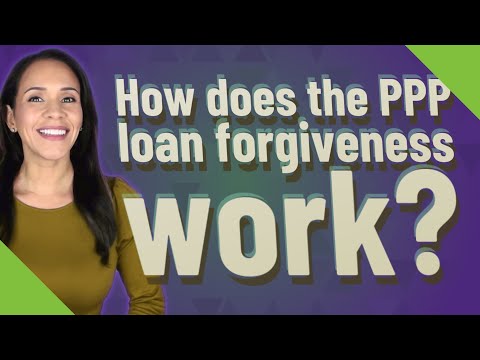 How does the PPP loan forgiveness work?