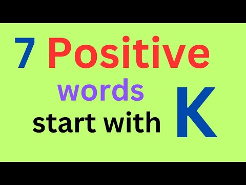 7 Positive 'K' Words to Enrich Your Vocabulary। Vocabulary Power: 7 Positive Words with 'K'