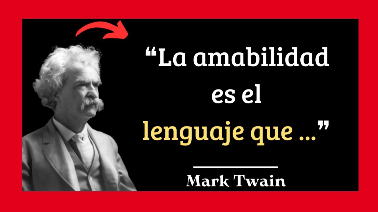 56 Citas Famosas de Mark Twain para Compartir