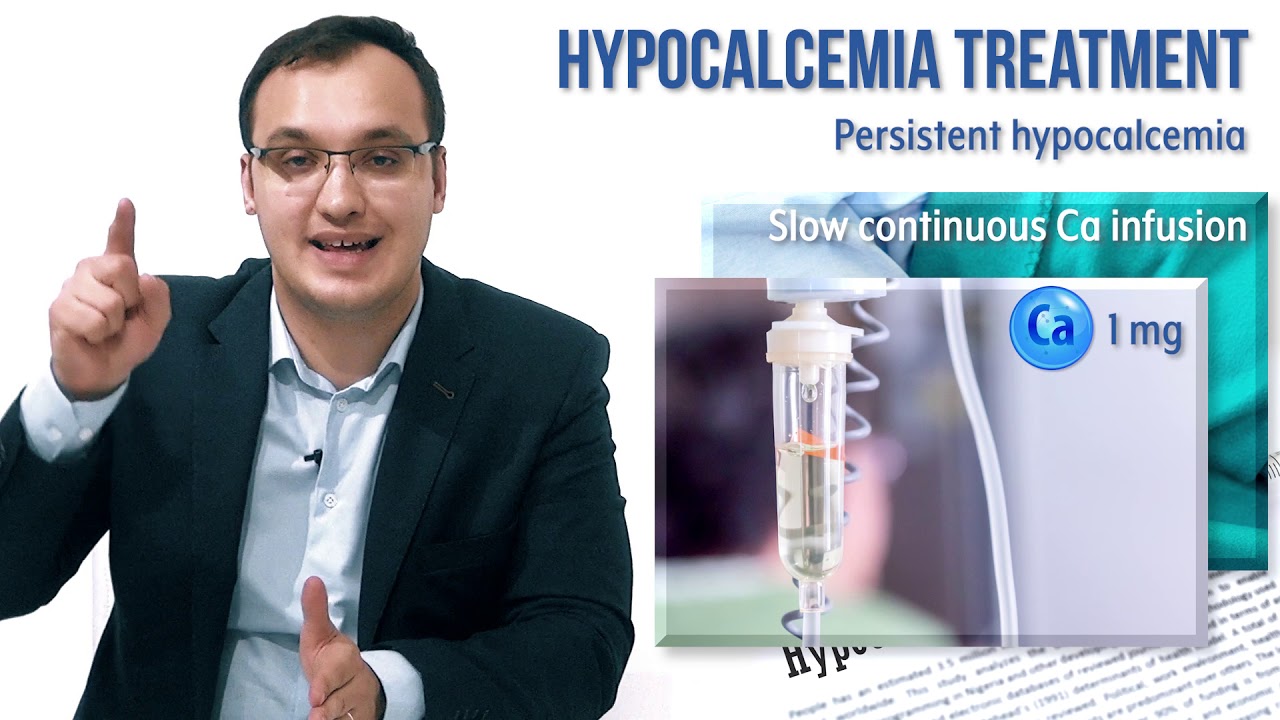 Hypocalcemia: Treatment