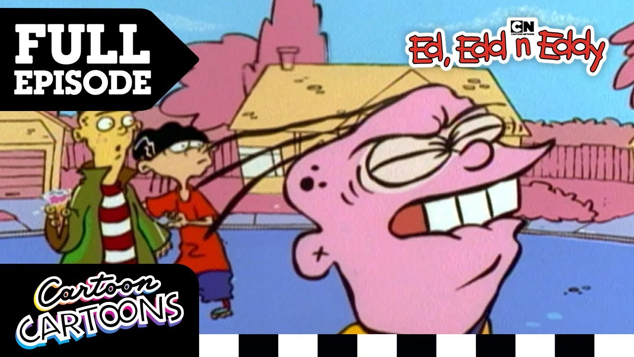 It's Way Ed: FULL EPISODE | Ed, Edd n Eddy | Cartoon Cartoons