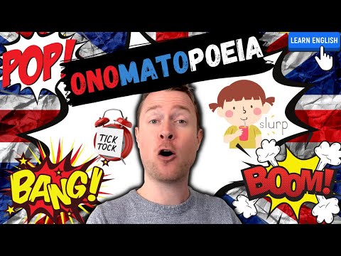 Onomatopoeia - What is it? | English Vocabulary and Pronunciation lesson.