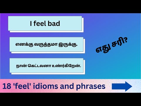 18 'feel' idioms and phrases | Meaning in Tamil