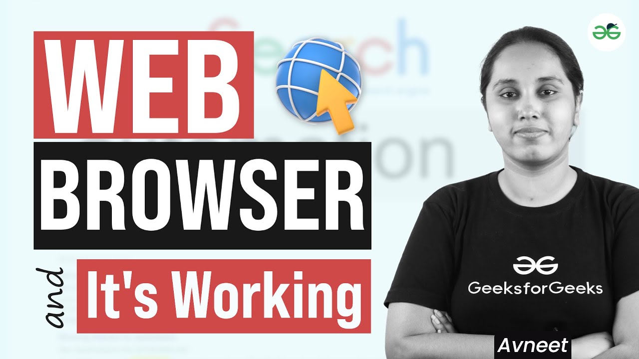 Web Browser| GeeksforGeeks School