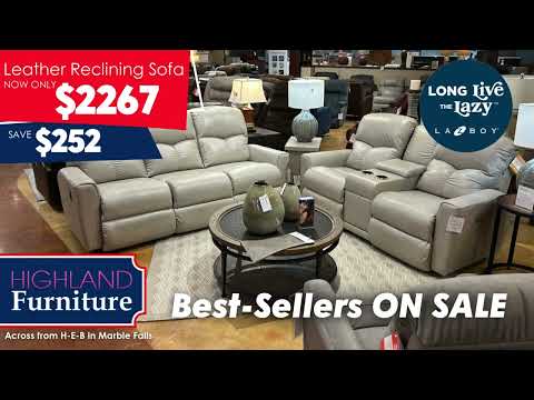 Highland Furniture JULY 4TH SALE in Marble Falls