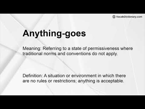 Anything-goes Meaning