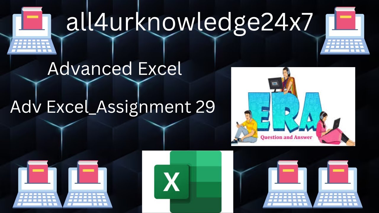 Advanced  Excel Assignment 29.