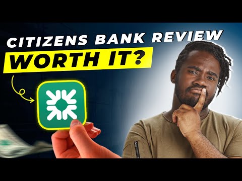 Citizens Bank Review 2025 | Pros and Cons – Honest & Unbiased