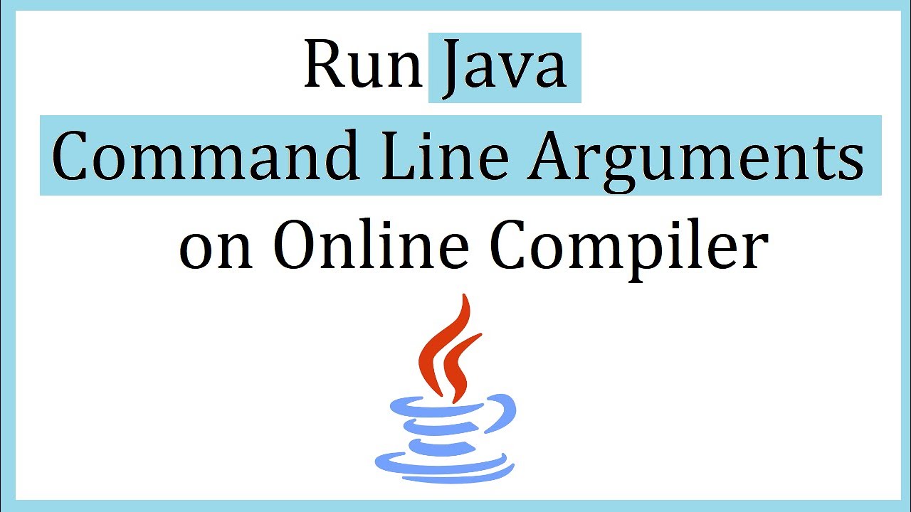 How to run a command line Java program on Online Compiler