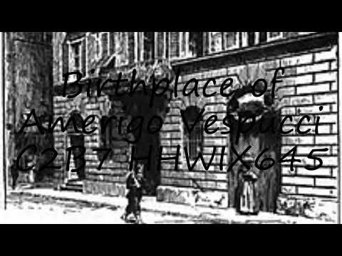 How to pronounce Birthplace of Amerigo Vespucci C2B7 HHWIX645 in English?