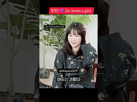 BTS π jin loves a girl #shorts #bts #jin