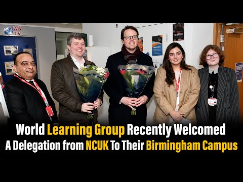 World Learning Group recently welcomed a delegation from NCUK to their Birmingham campus