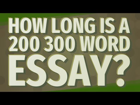 How long is a 200 300 word essay?