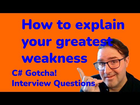 How to Explain Your Greatest Weakness