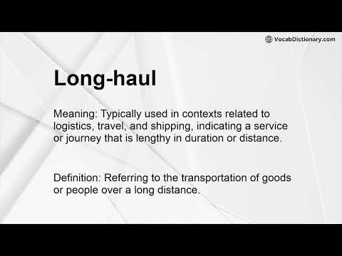 Long-haul Meaning