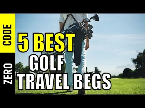 ☑️ Golf Travel Bags: Best Golf Travel Bags 2019 | Top 5 Golf Travel Bags