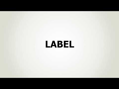 How to Pronounce Label