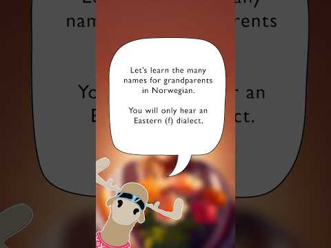 We have so many names for our grandparents in Norway! What about your language? ☺️ #learnnorwegian