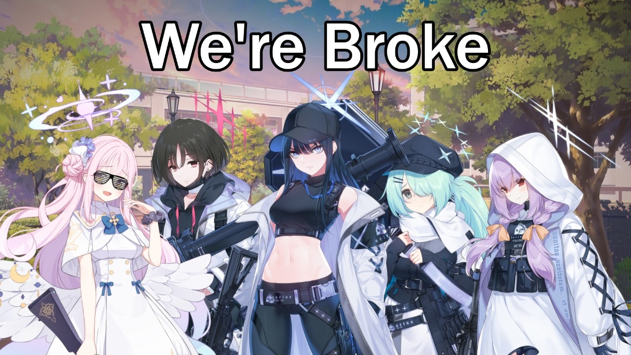 We're Broke (Blue Archive)