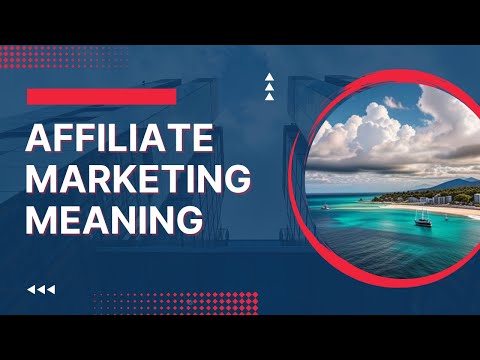 Affiliate marketing meaning