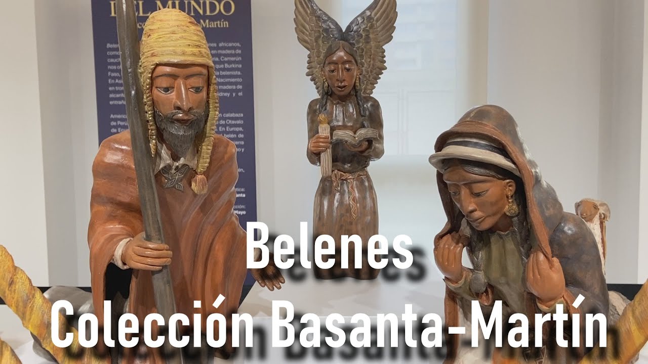 COLECCIÓN DE BELENES BASANTA-MARTÍN