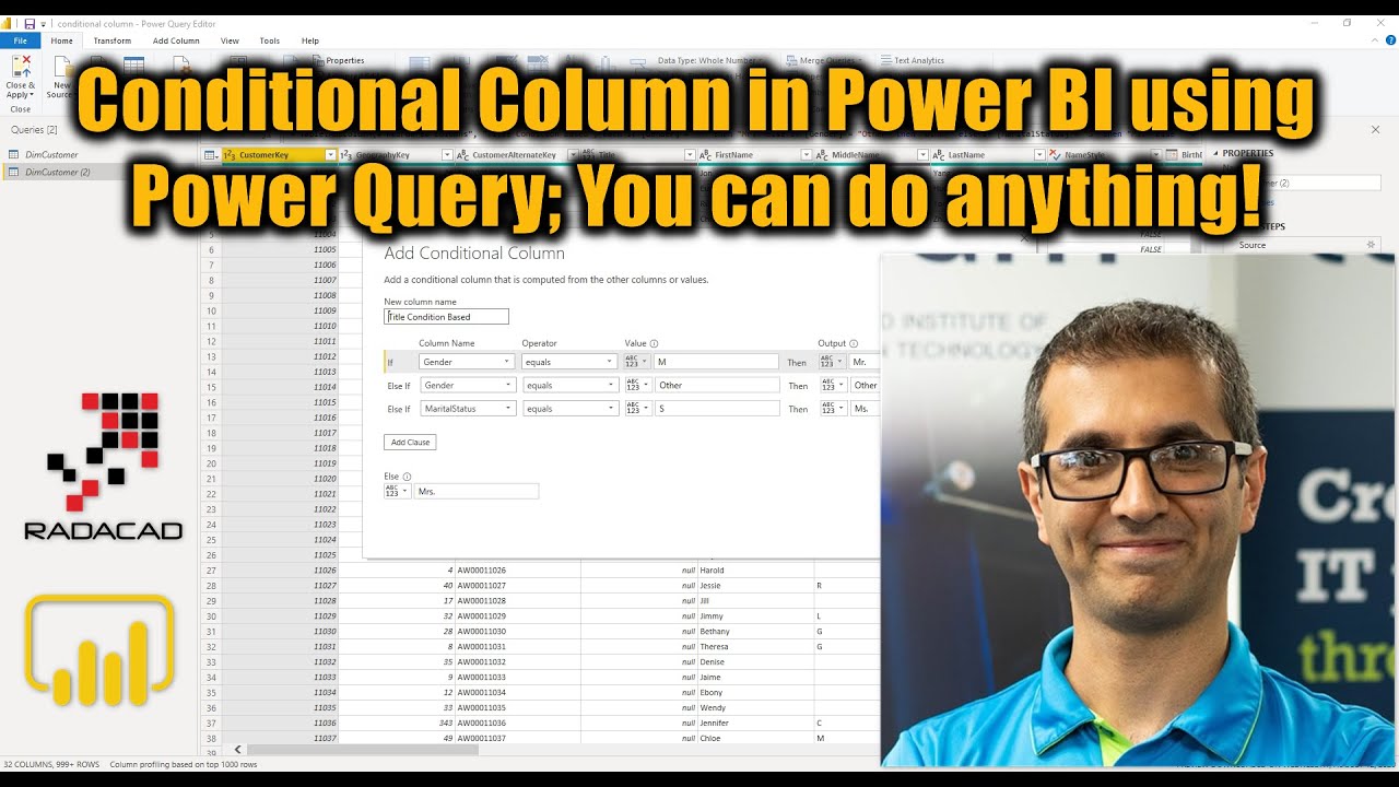 Conditional Column in Power BI using Power Query   You can do anything