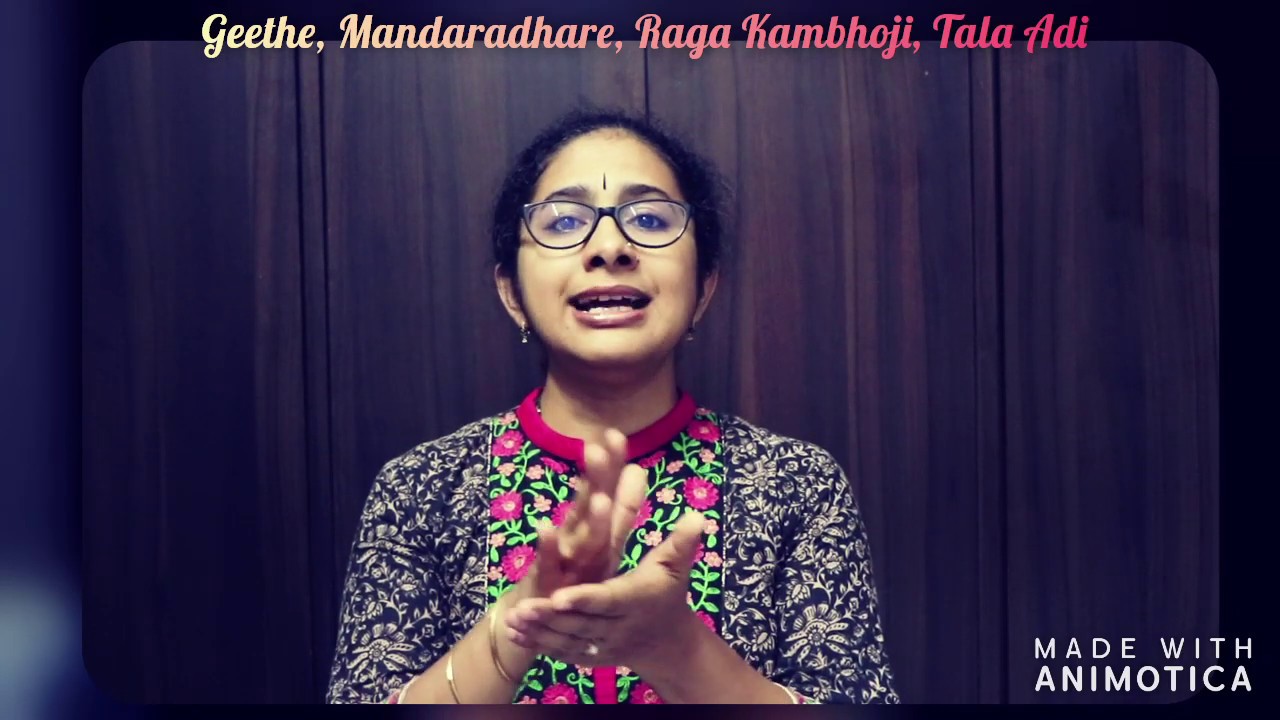 Geethe | Mandara dhaare | Raga Kambhoji | Tala Adi | Paidala Gurumurti Shastri