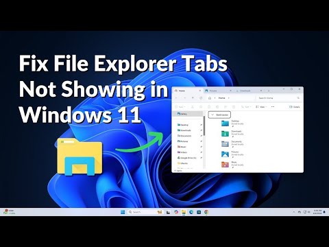 File Explorer Tabs Missing or Not Showing 🤖 File Explorer Does Not Open