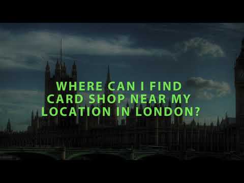 Where Can I Find The Card Shop Near My Location In London