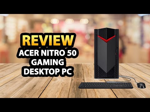 Acer Nitro 50 N50-656-UR12 Gaming Desktop ✅ Review