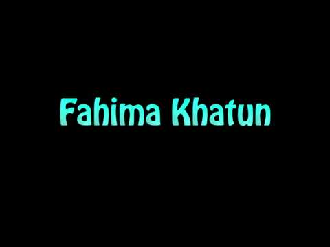 Learn How To Pronounce Fahima Khatun