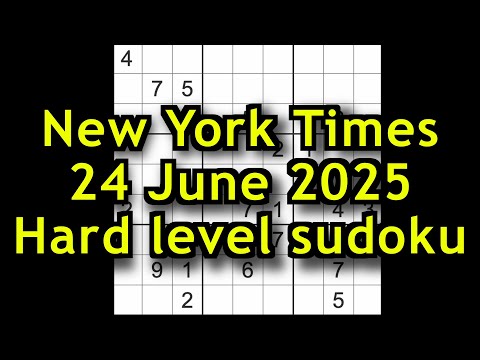 Sudoku solution – New York Times 24 June 2025 Hard level