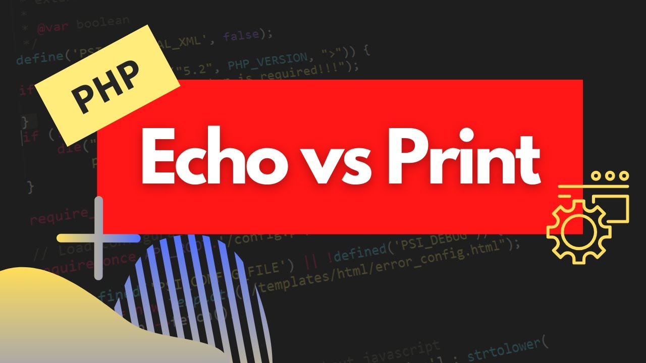 Echo vs. Print in PHP | PHP Tutorial for Beginners  | Ep 7