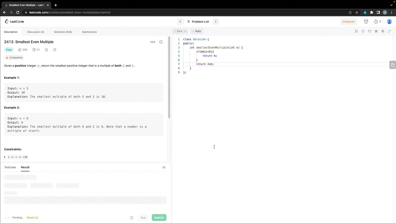 Smallest Even Multiple | LeetCode 2413 | Cpp