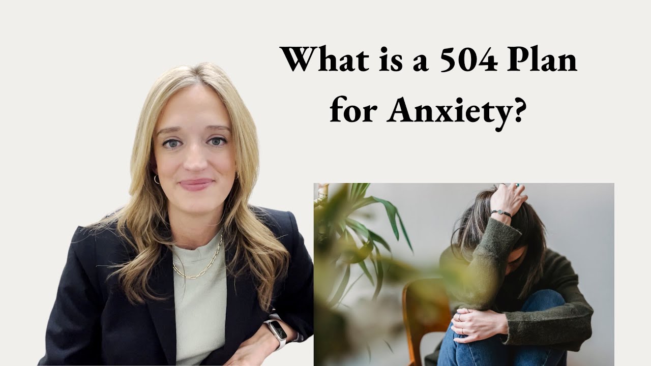 What is a 504 Plan for Anxiety?