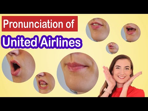 How to pronounce United Airlines, American English Pronunciation Lesson