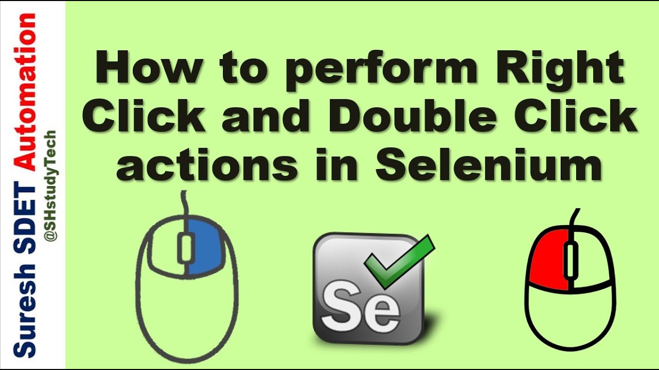 How to Perform Double Click and Right Click Actions using Selenium Java
