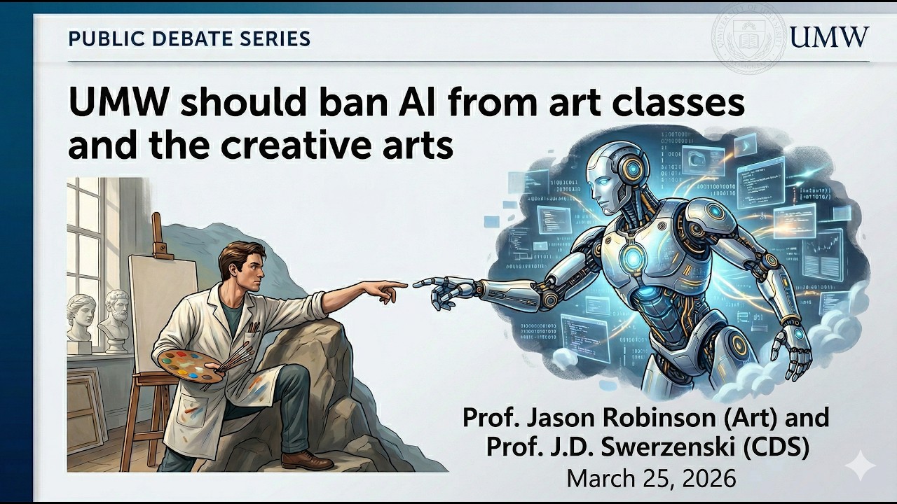 AI vs Creativity: Faculty Debate the Future of Art in the Age of Generative AI | UMW Public Debate