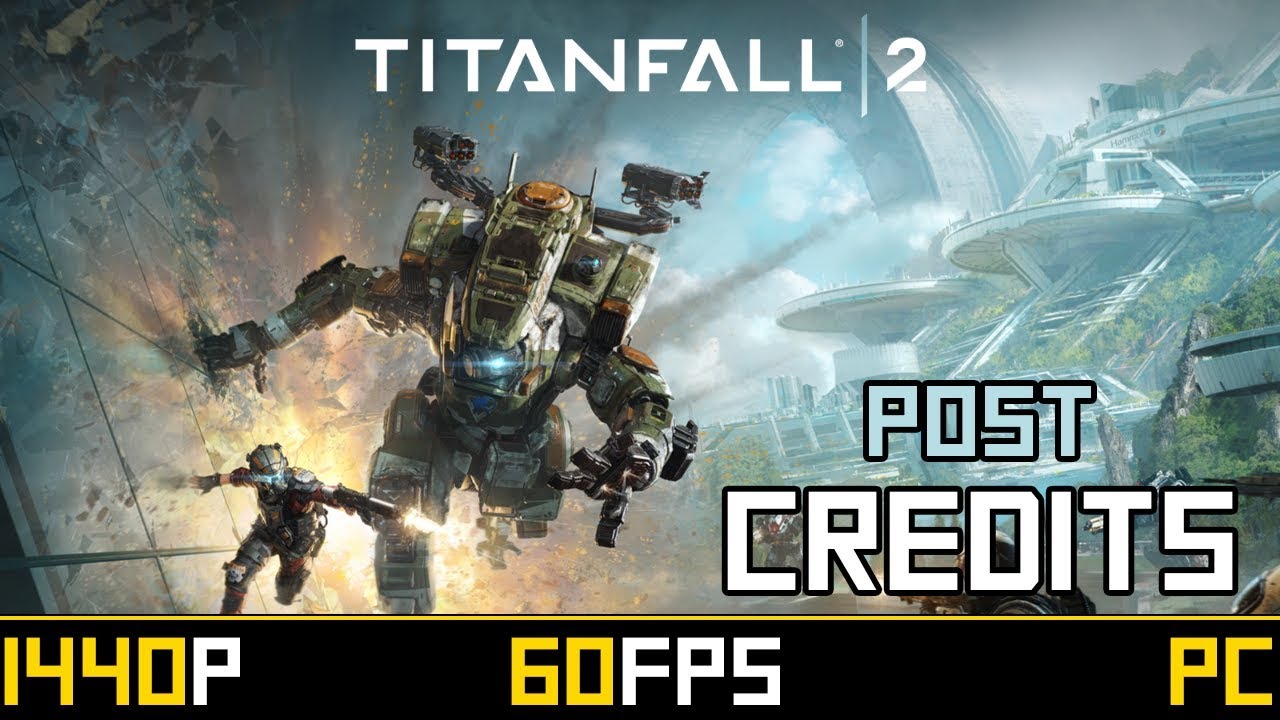 Titanfall 2 - Credits & Post Credits Scene (Secret Ending)