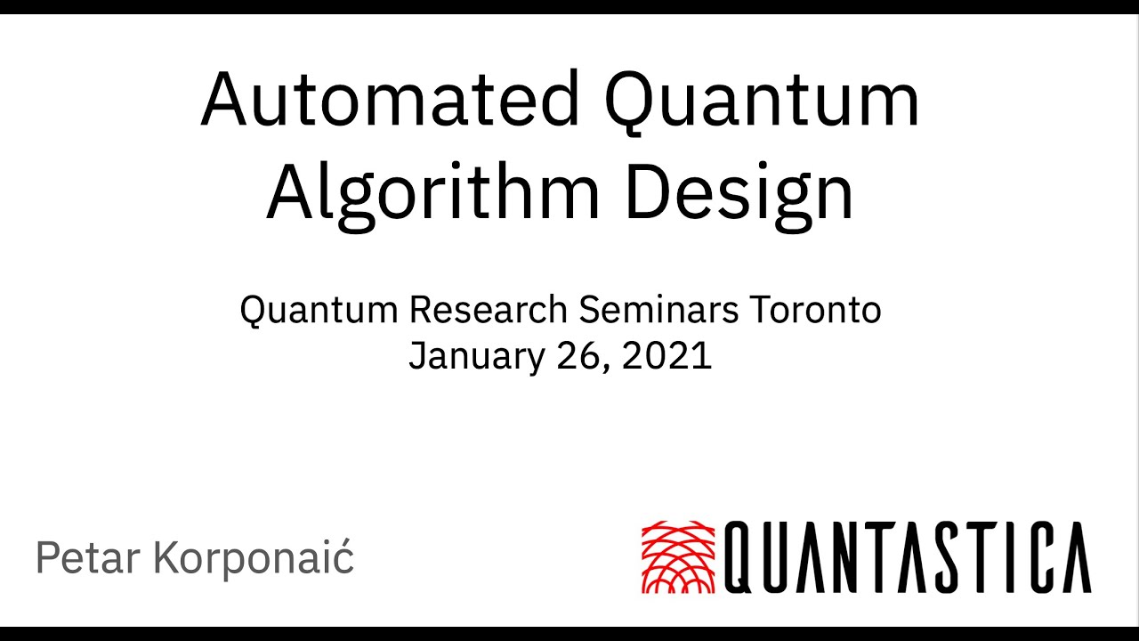 Automated quantum algorithm development, Petar Korponaic, #QRST
