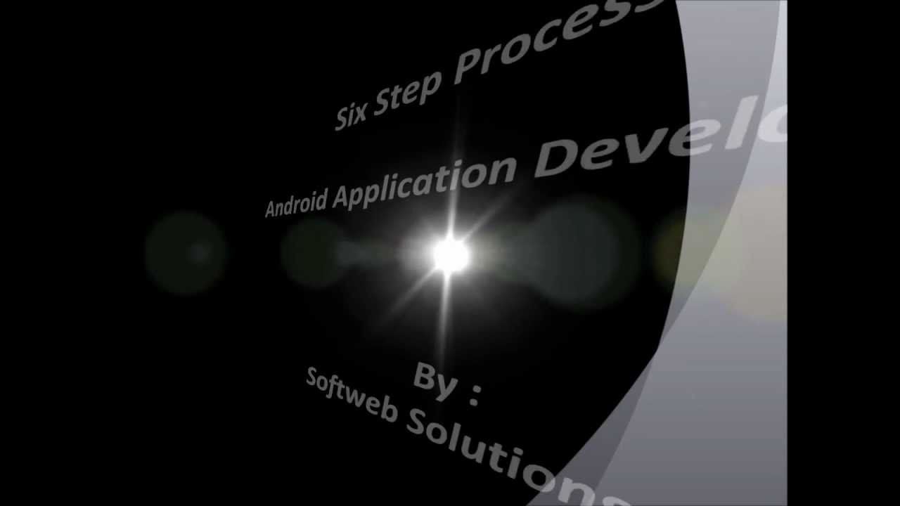Softweb Solutions Android Application Development Process